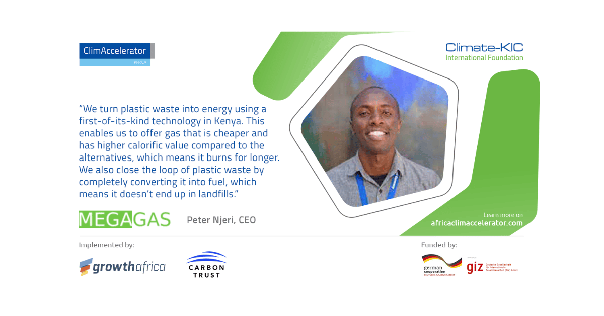 Mega Gas provides Kenyans a cleaner cooking solution while tackling plastic waste | Climate KIC